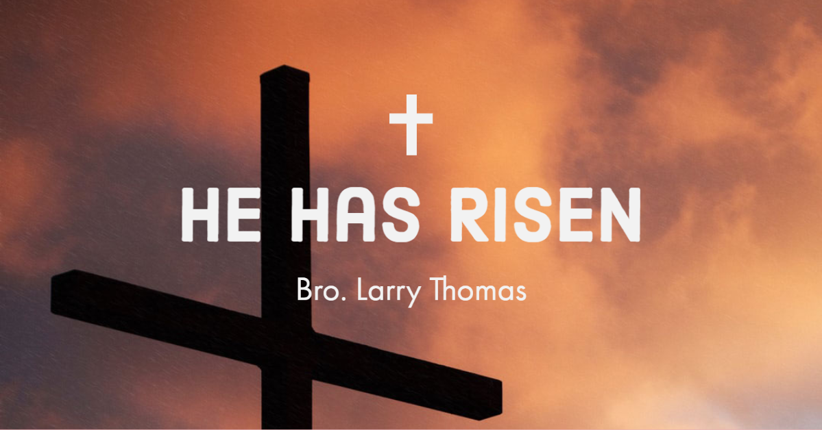 He Has Risen - Logos Sermons