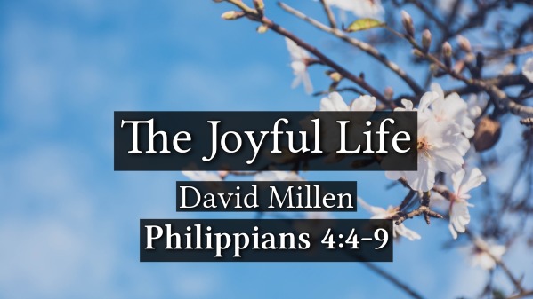 The Joyful Life - Logos Sermons