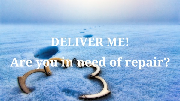 Deliver Me! Are You in Need of Repair? - Logos Sermons
