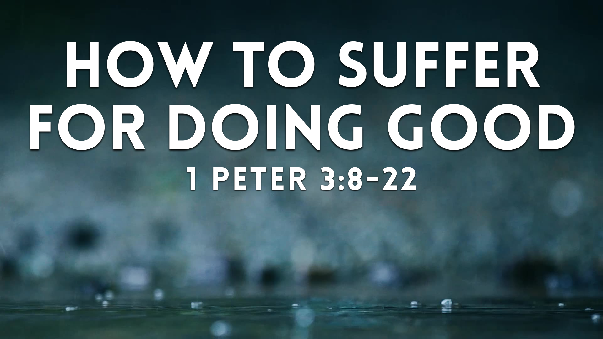 How to Suffer for Doing Good - Logos Sermons