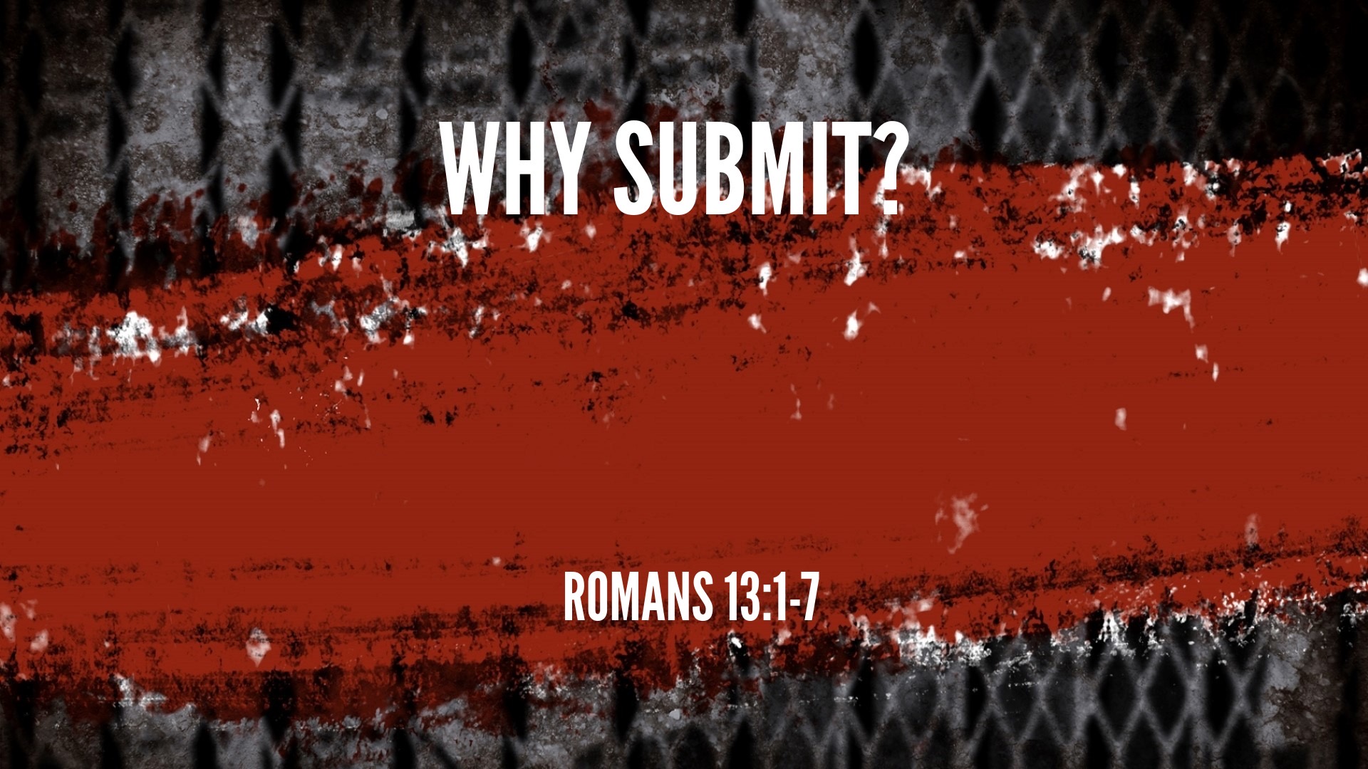 Why Submit? - Logos Sermons
