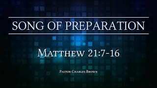 Song of Preparation - Logos Sermons