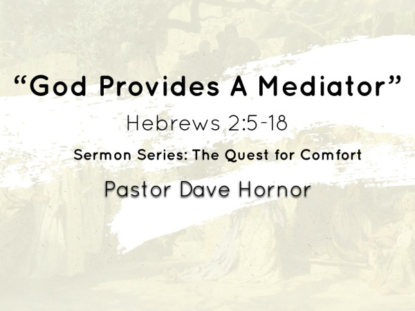 God Provides a Mediator - Logos Sermons