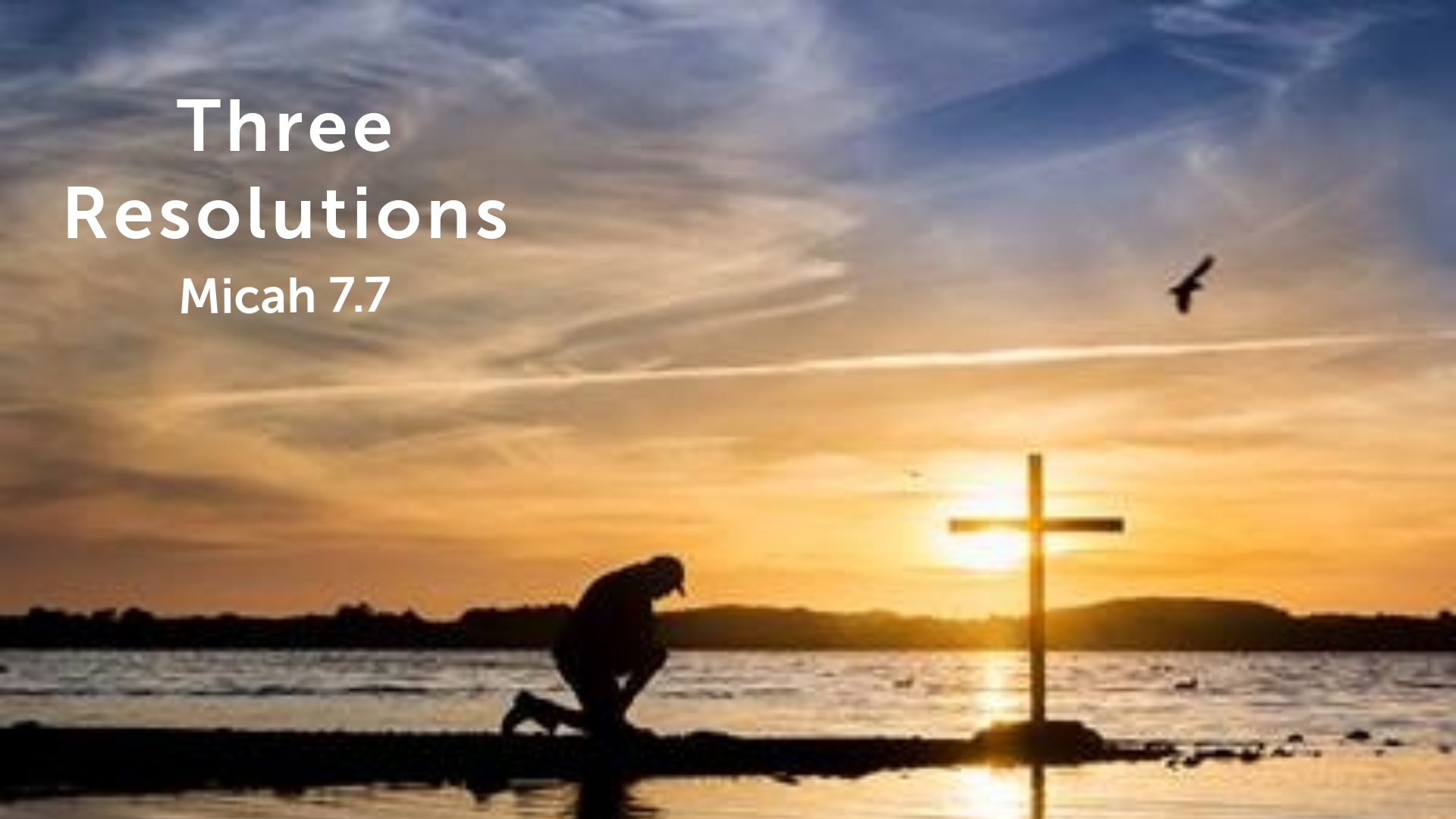 Three Resolutions - Logos Sermons