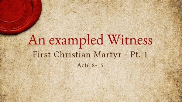 An exampled Witness - Logos Sermons