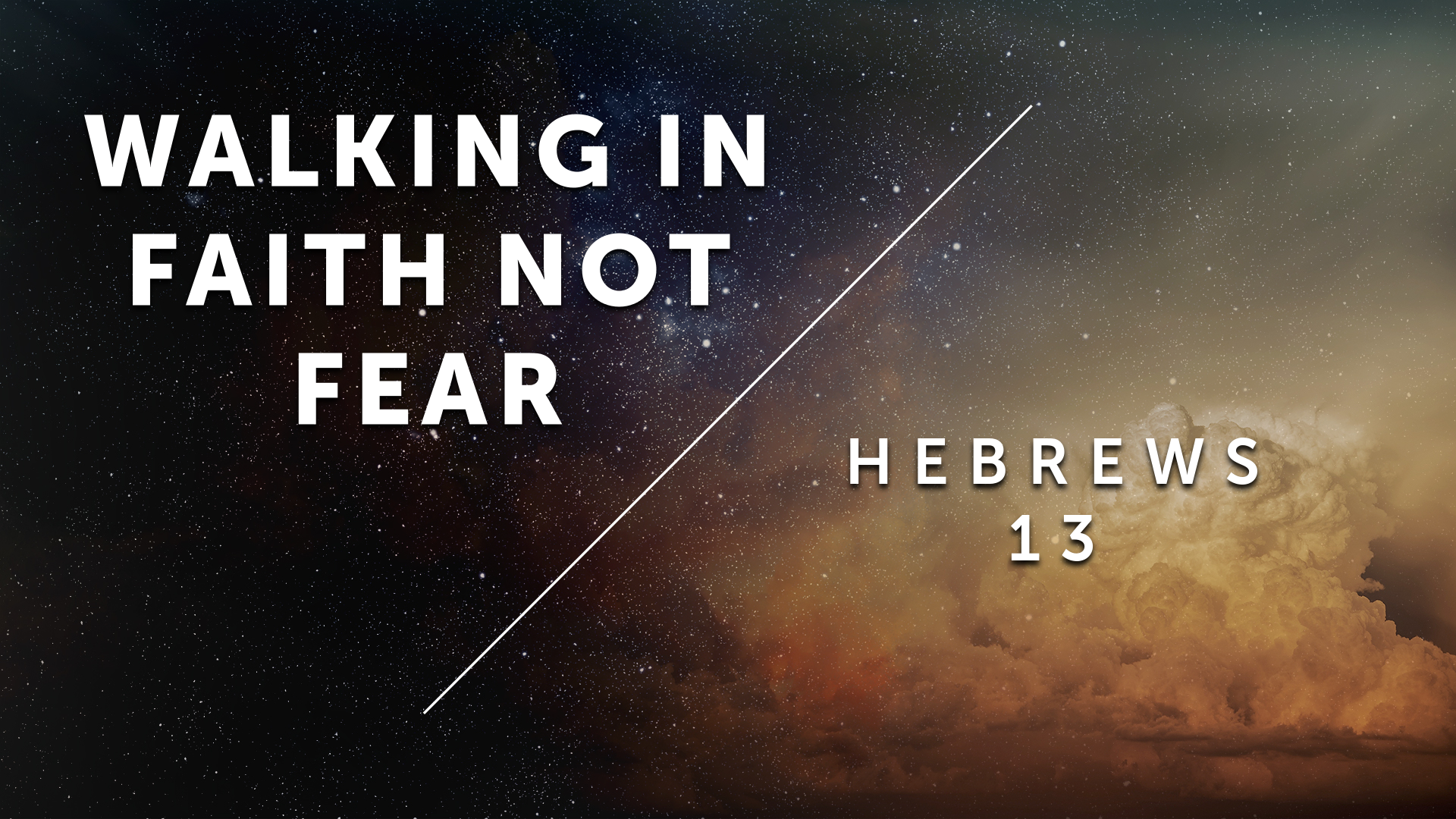Walking In Faith Not Fear - Logos Sermons