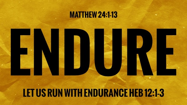 ENDURE - Logos Sermons