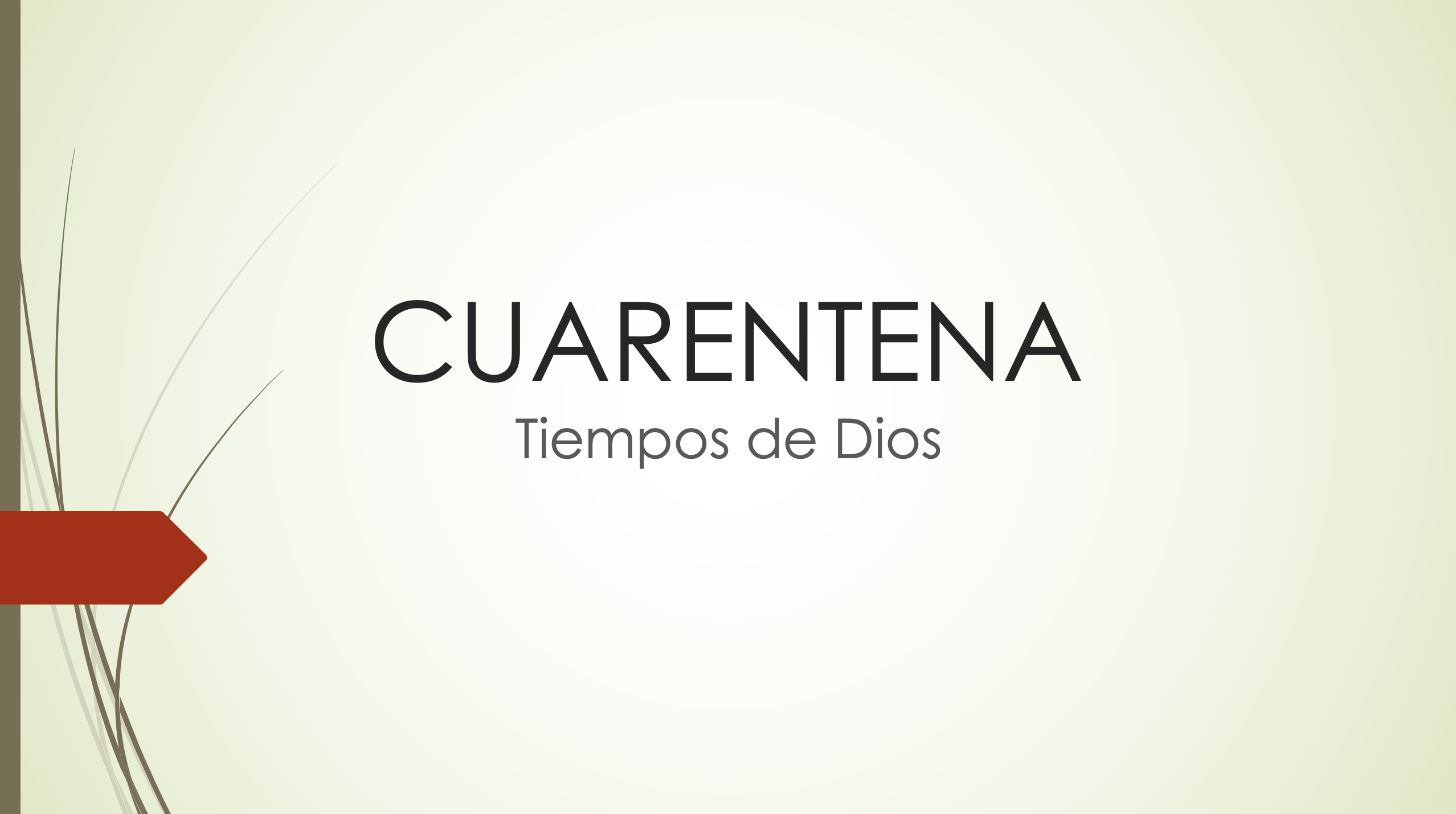 Cuarentena 1 - Logos Sermons