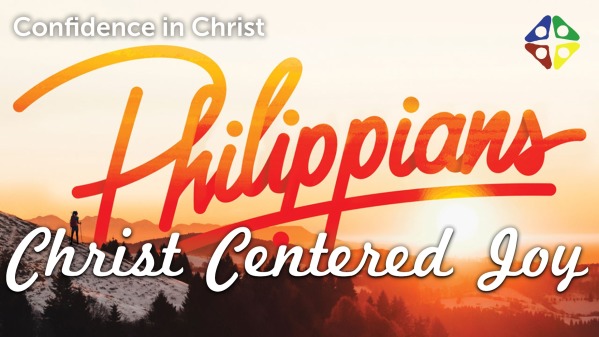 Christ Centered Joy: Confidence in Christ - Logos Sermons