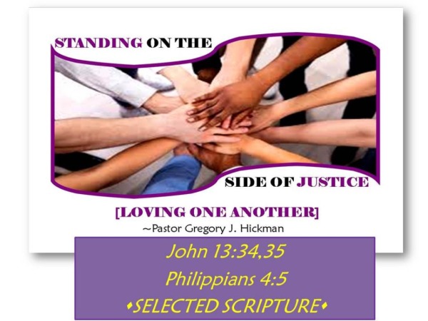 Standing On The Side Of Justice [Loving One Another] - Logos Sermons
