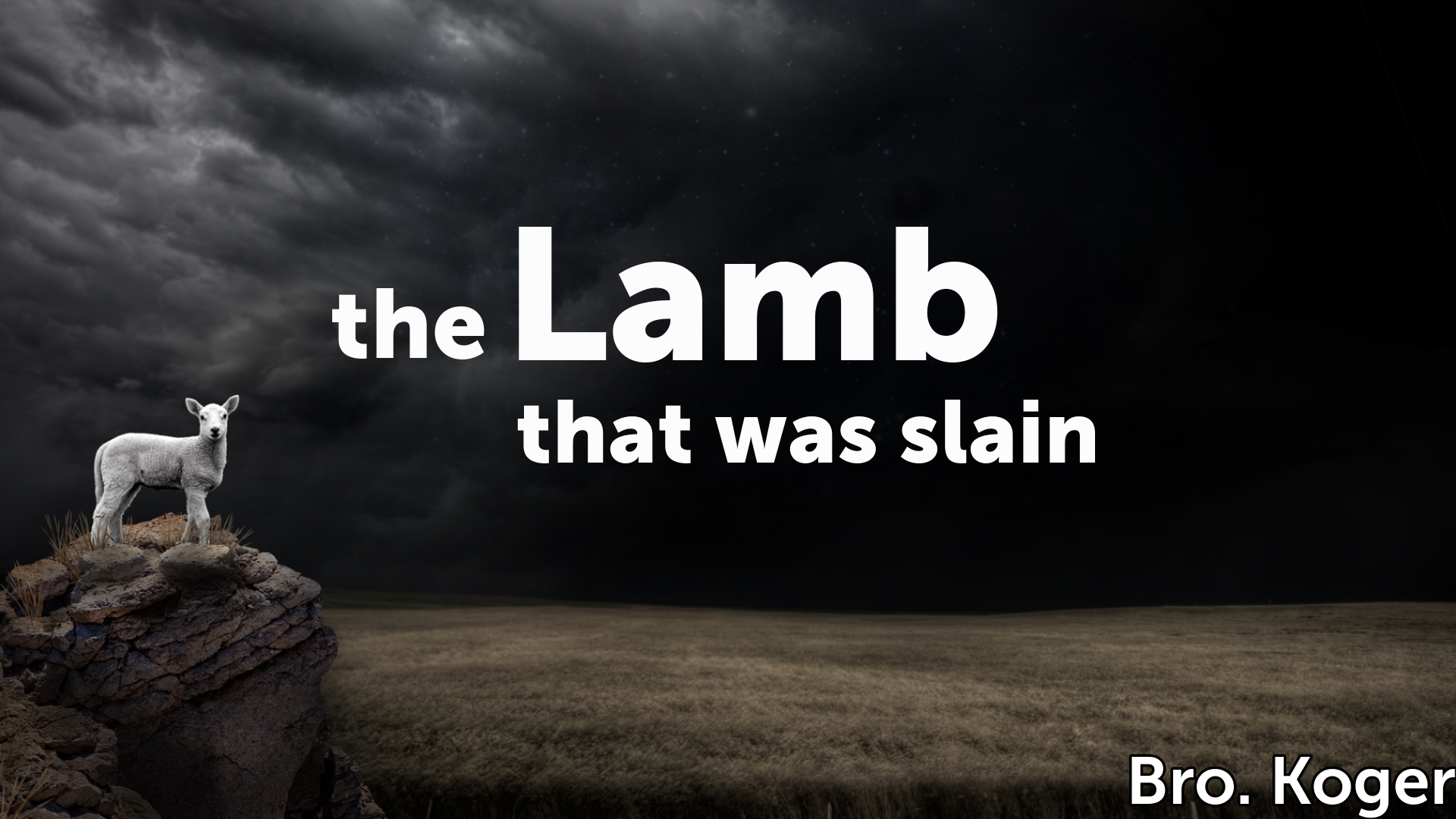 The Lamb that was Slain - Logos Sermons