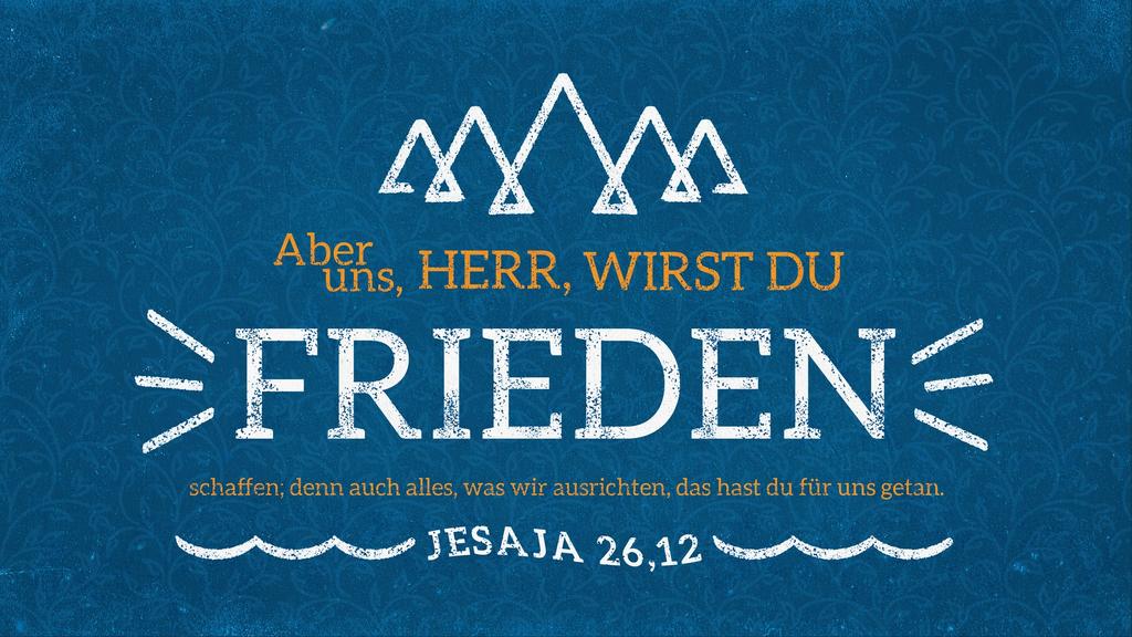 Jesaja 26,12 - Graphics for the Church - Logos Sermons