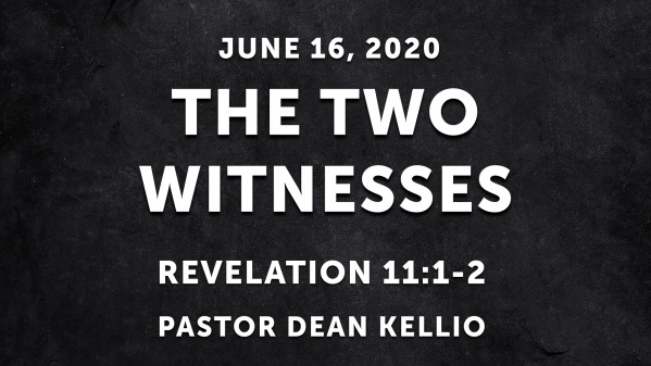 The Two witnesses - Logos Sermons