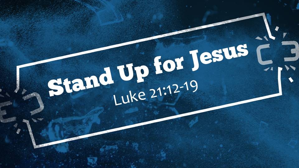 098-Stand Up for Jesus - Logos Sermons