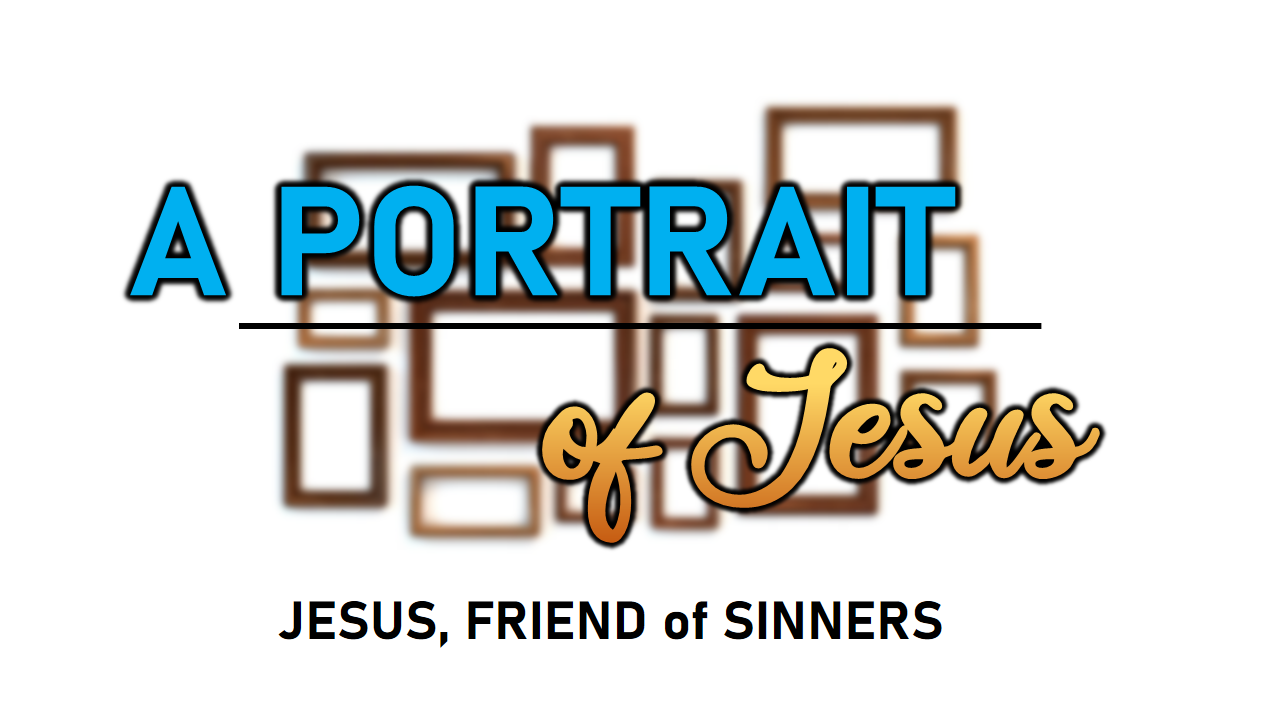 Jesus Friend Of Sinners Logos Sermons