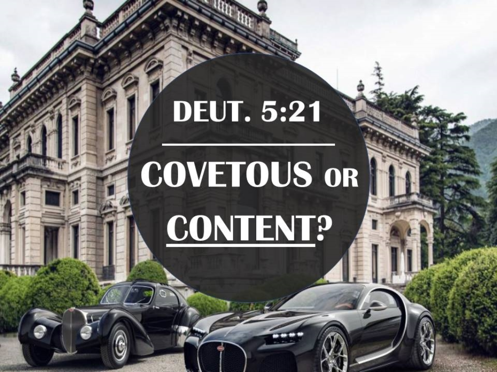 Covetous or Content? - Logos Sermons