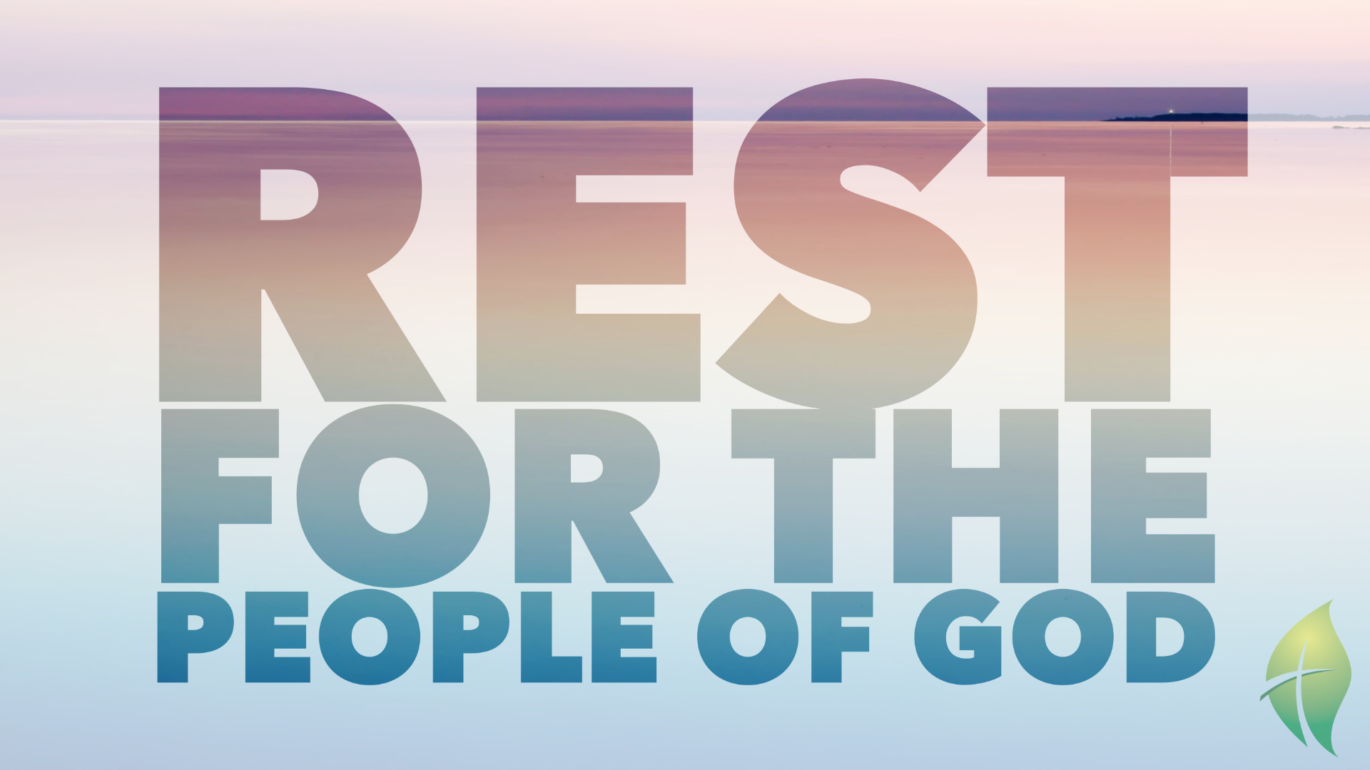 Rest for the People of God - Logos Sermons