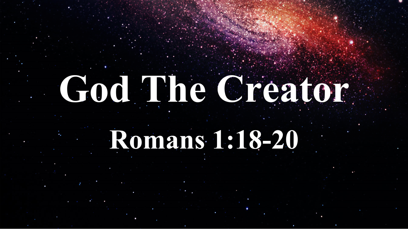 God The Creator - Logos Sermons