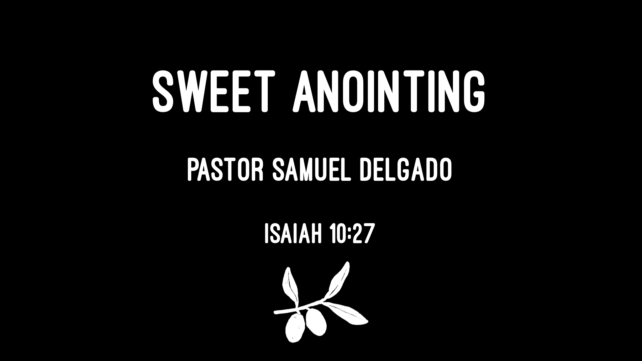 Sweet Anointing - Logos Sermons