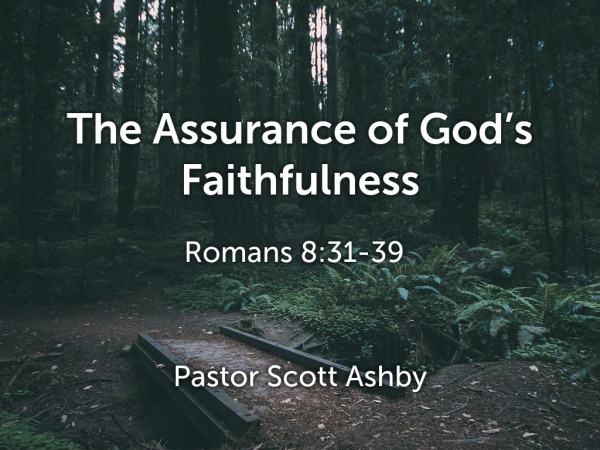 The Assurance of God's Faithfulness - Logos Sermons