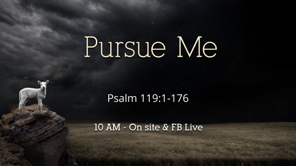 Pursue Me - Logos Sermons