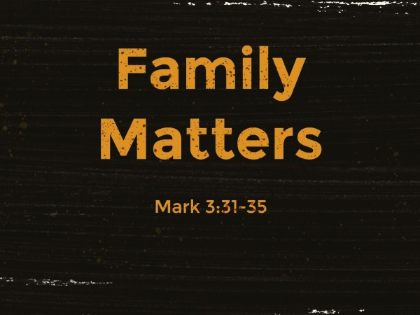 Family Matters - Logos Sermons
