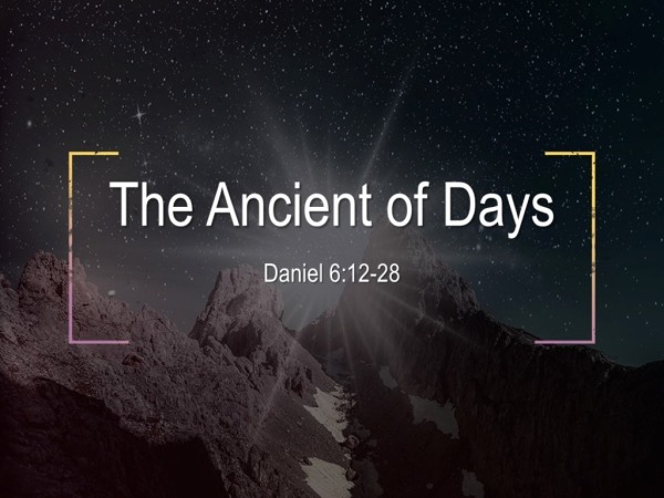 The Ancient Of Days - Logos Sermons