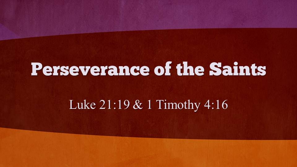 098b-Perseverance of the Saints - Logos Sermons