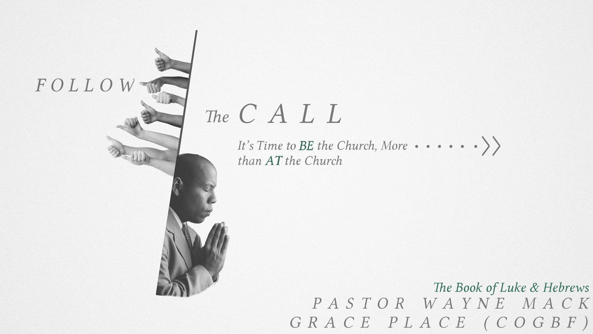 Follow The Call - Logos Sermons