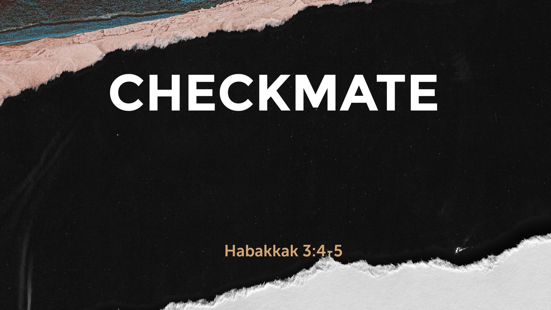 Checkmate - Logos Sermons