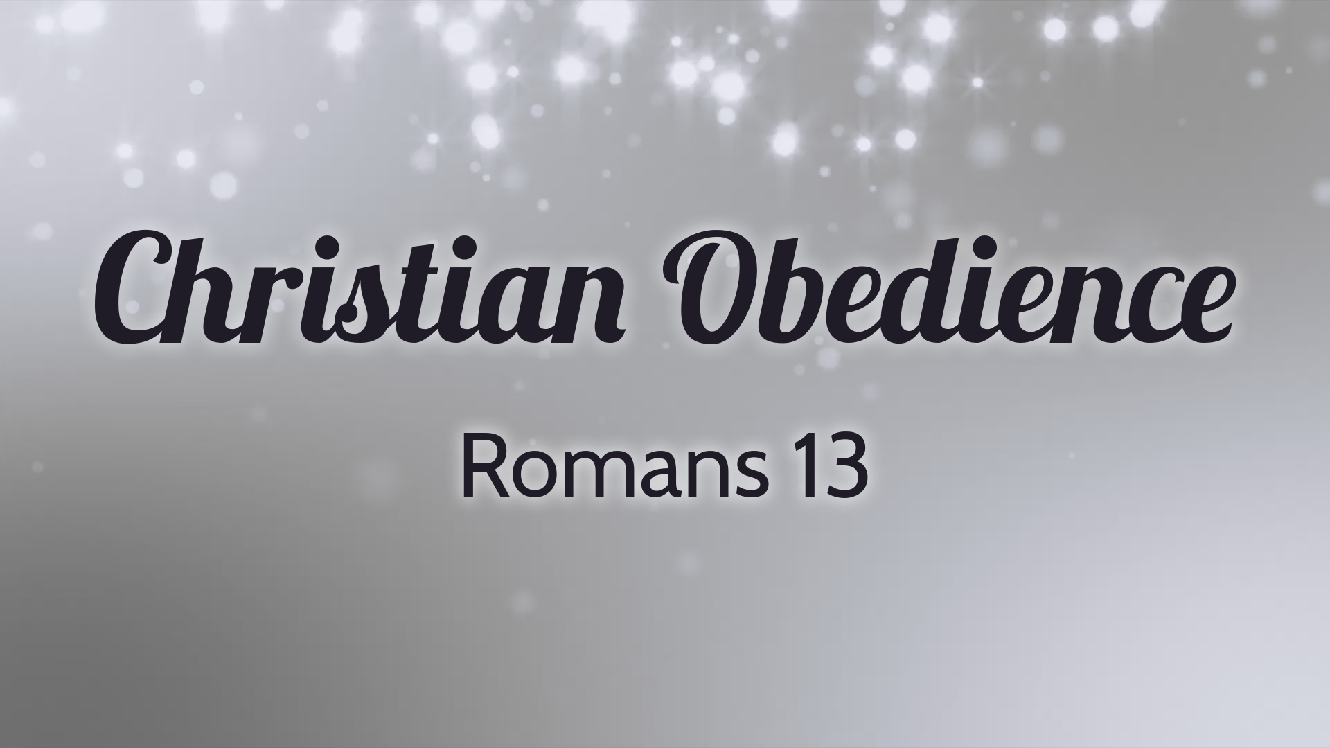Christian Obedience - Logos Sermons