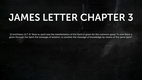 James Letter Chapter 3 - Logos Sermons