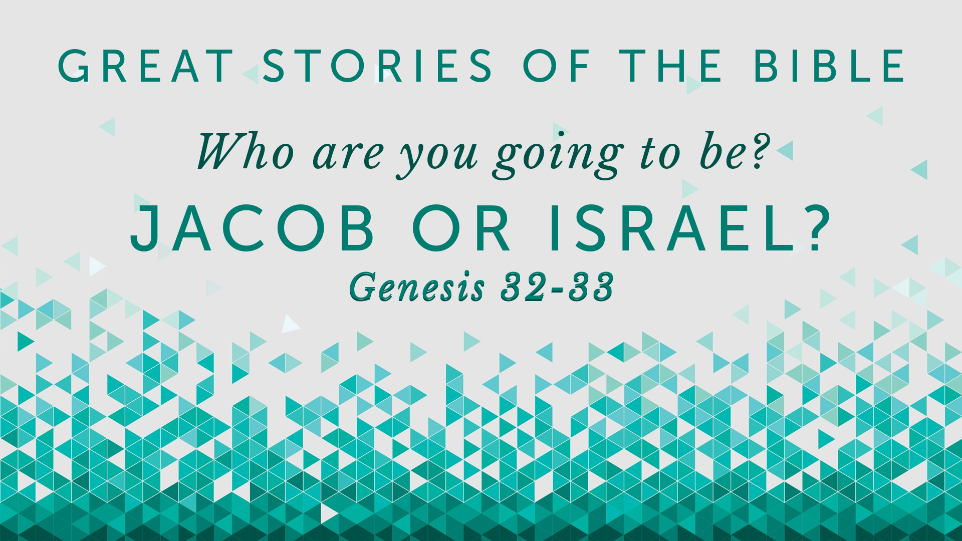 20 08 09 Jacob meets Esau - Logos Sermons