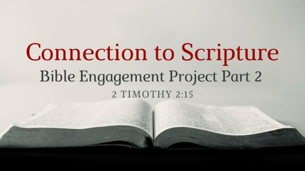 Connection to Scripture (BEP 2) - Logos Sermons