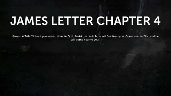 James Letter Chapter 4 - Logos Sermons