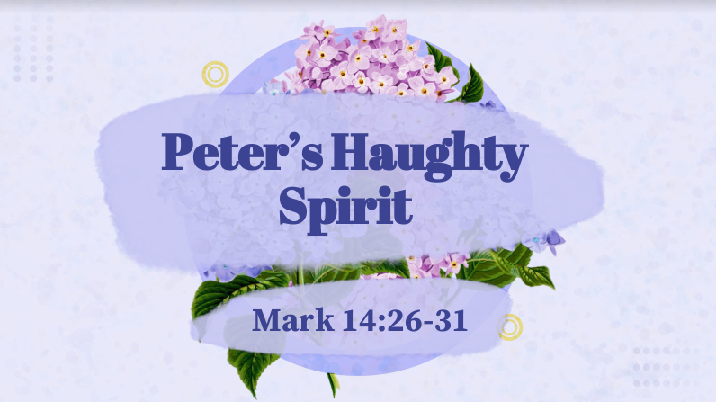 Peter’s Haughty Spirit - Logos Sermons