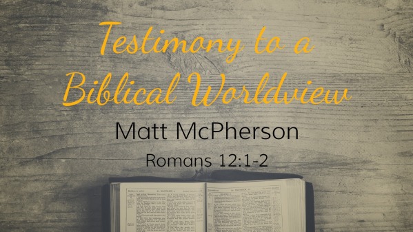 Biblical Worldview - Logos Sermons