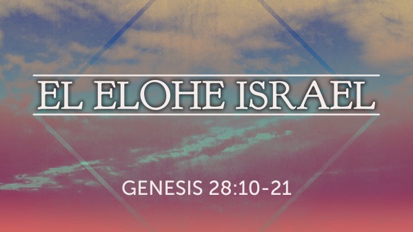 599 - El Elohe Israel - Logos Sermons