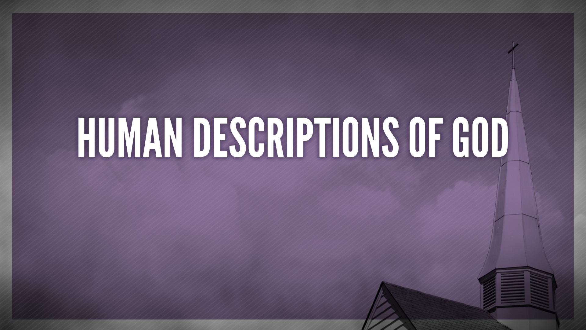 Human Descriptions Of God Faithlife Sermons human-descriptions-of-god-faithlife-sermons