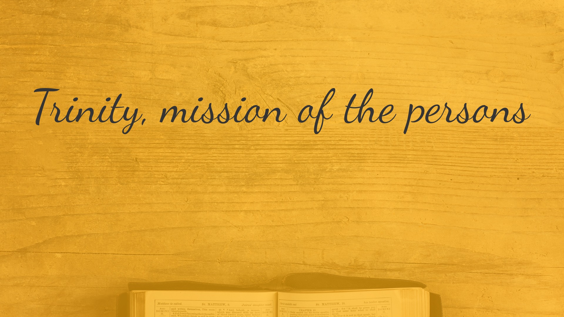 Trinity, mission of the persons - Logos Sermons