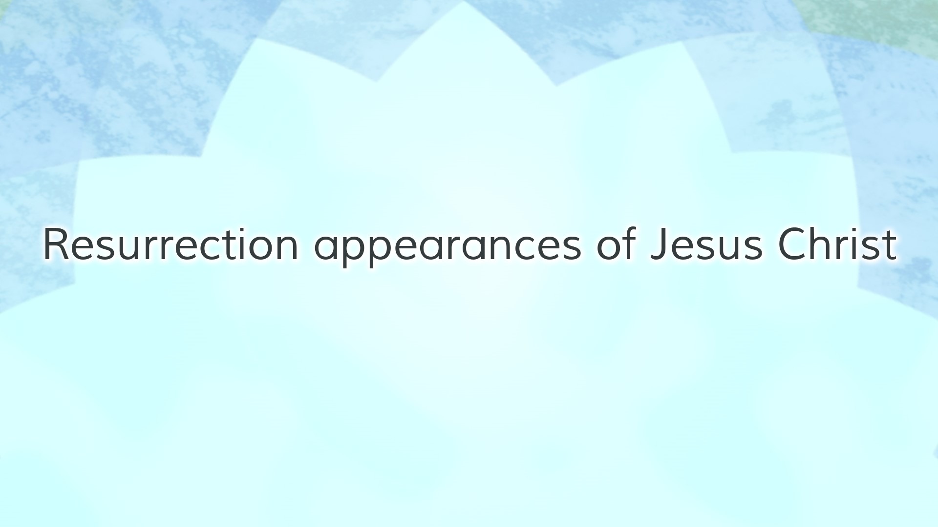 Resurrection appearances of Jesus Christ - Logos Sermons