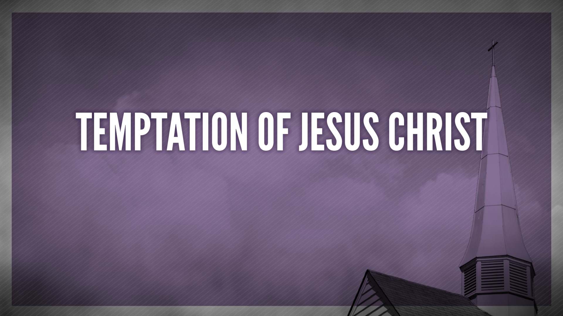 Temptation of Jesus Christ - Logos Sermons
