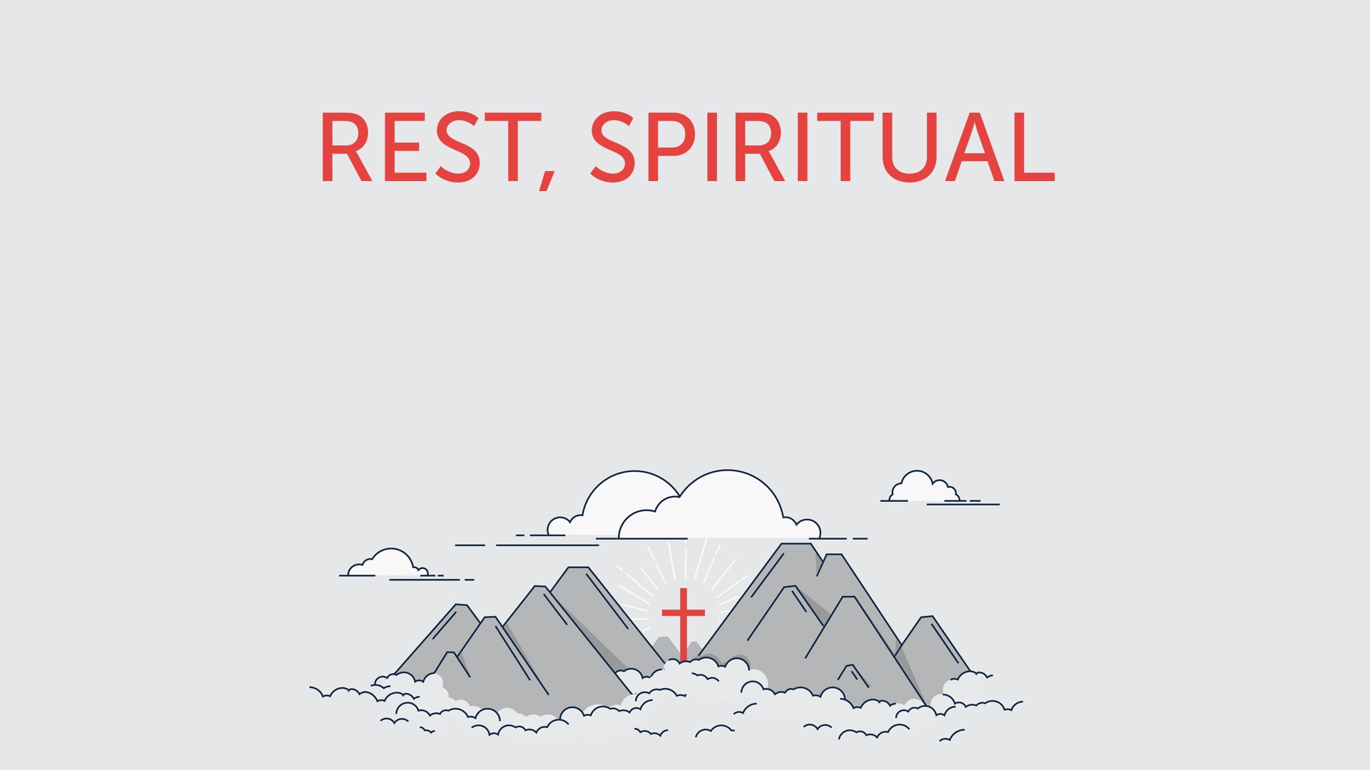 Rest, spiritual - Logos Sermons