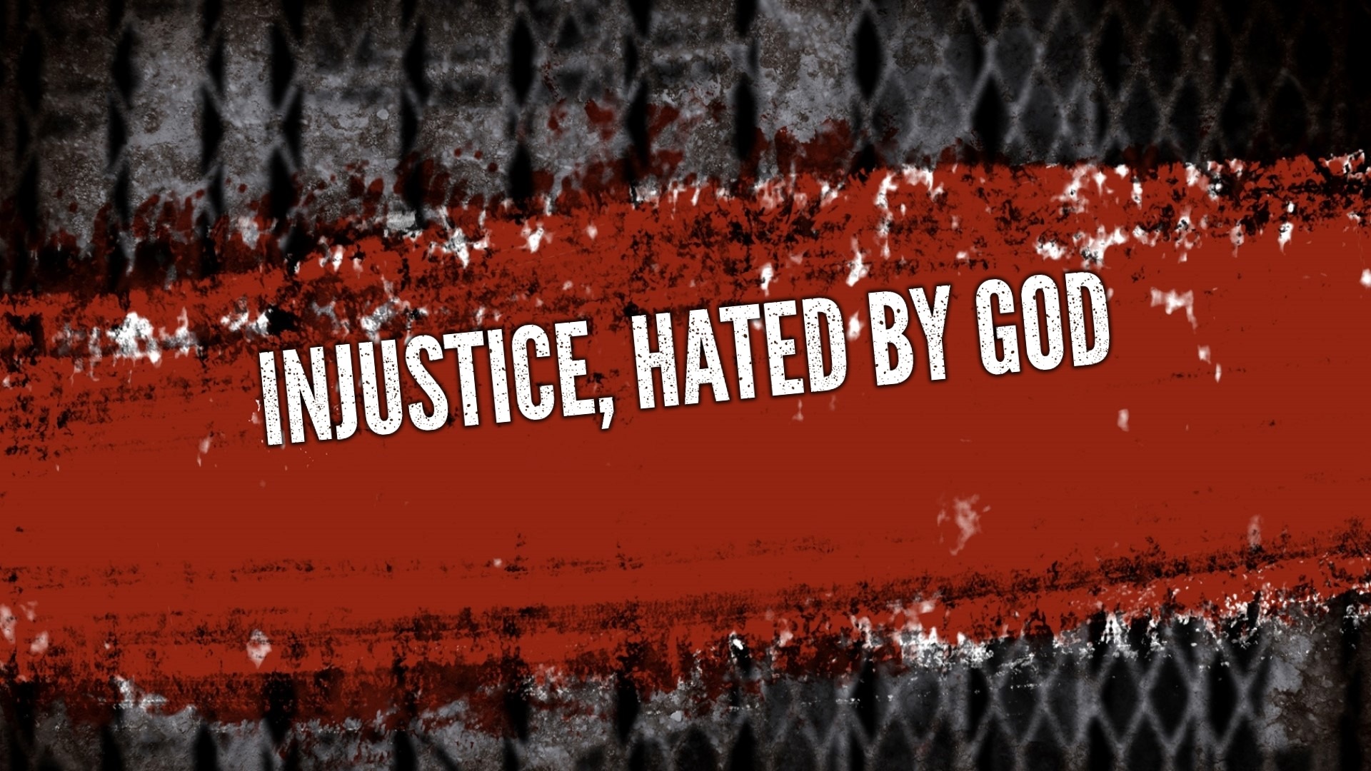 Injustice, hated by God - Logos Sermons