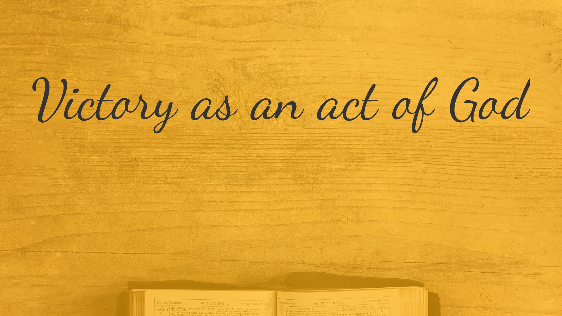 Victory As An Act Of God Logos Sermons victory-as-an-act-of-god-logos-sermons