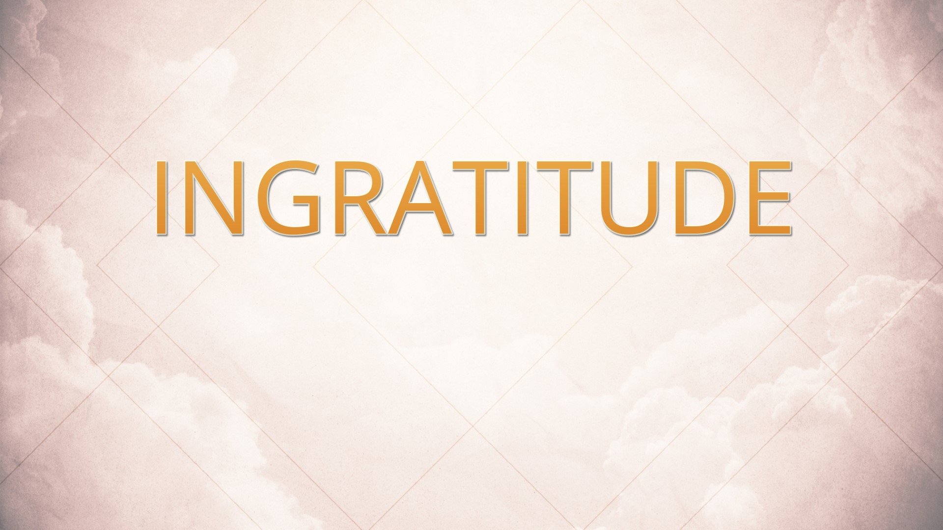 Ingratitude - Logos Sermons