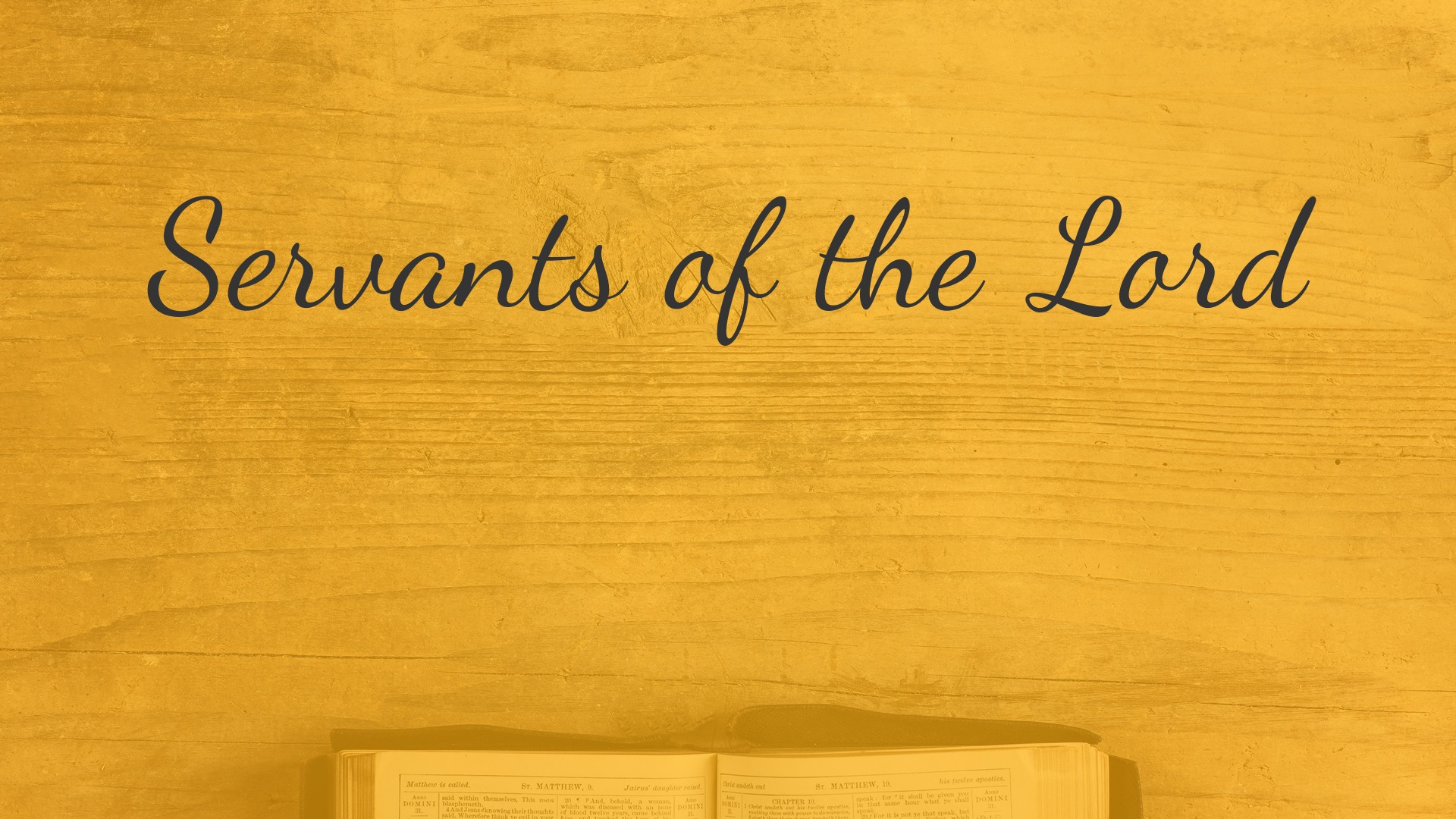 Servants of the Lord - Faithlife Sermons