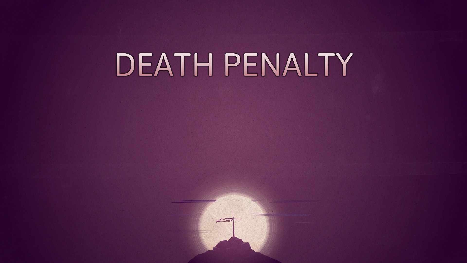 Death penalty - Logos Sermons