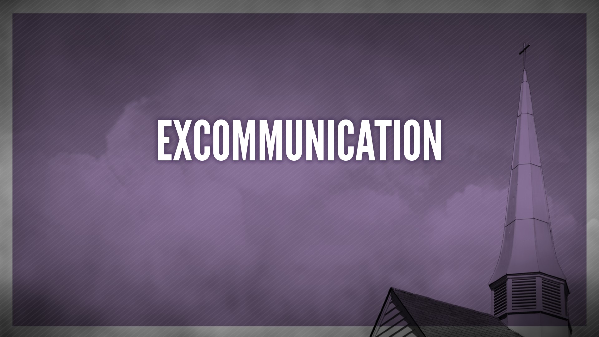 Excommunication - Logos Sermons