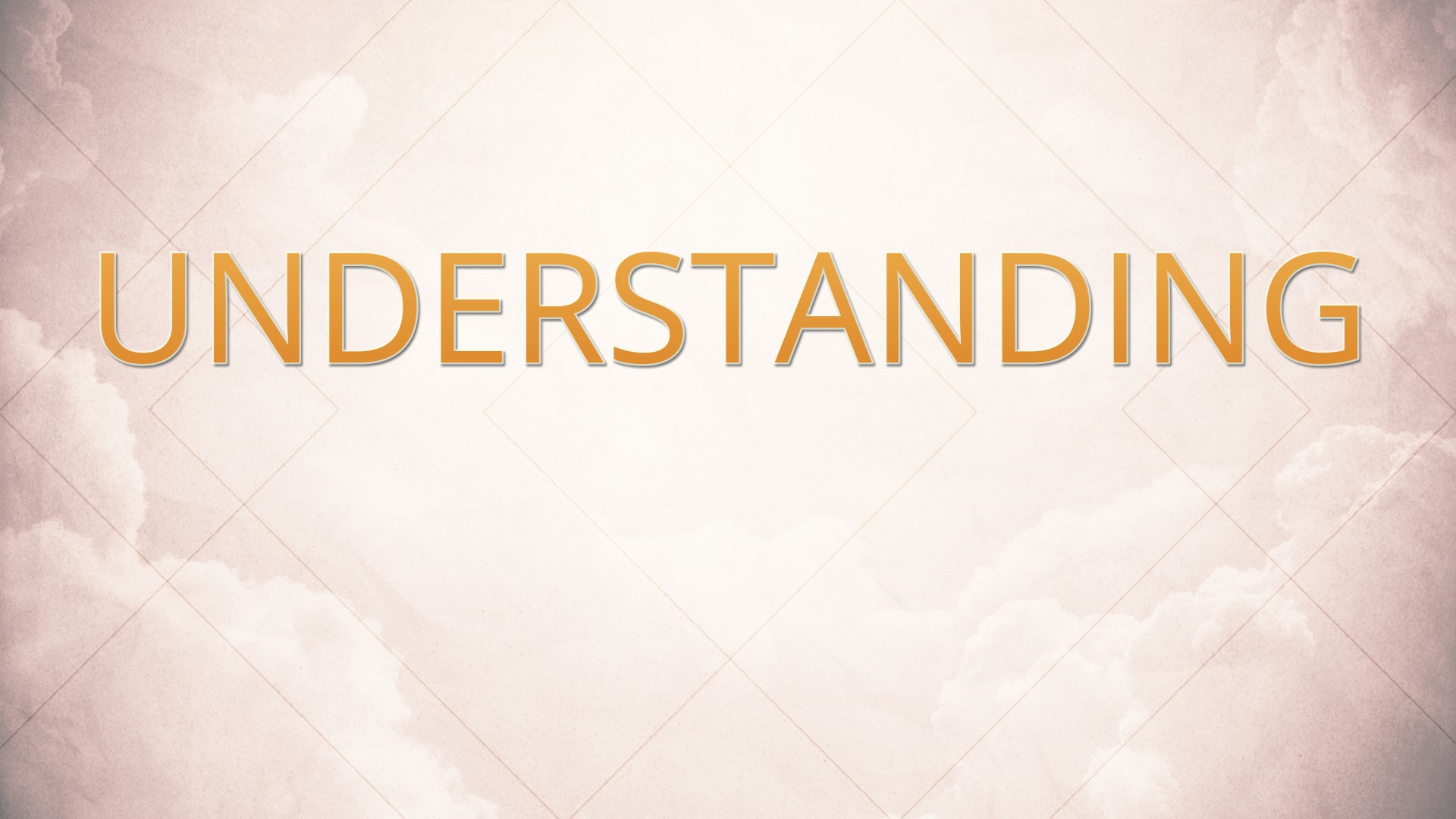 Understanding - Logos Sermons
